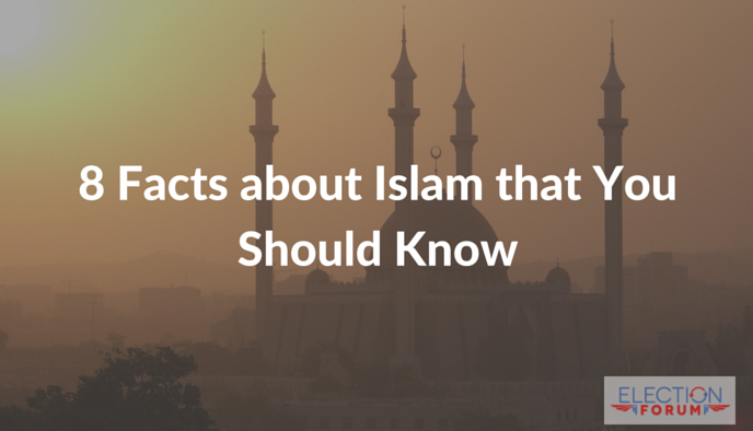 8 Facts about Islam that You Should Know