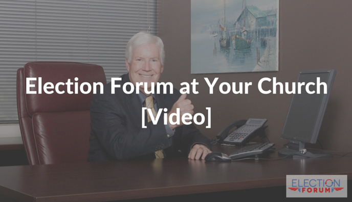 Election Forum at Your Church [Video]