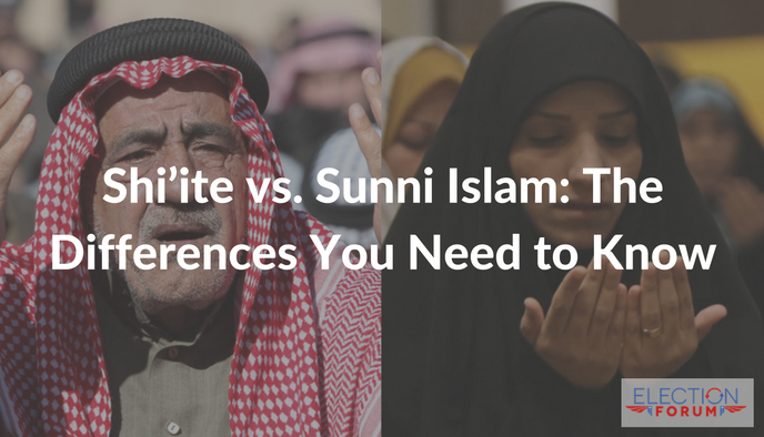 Shi’ite vs. Sunni Islam: The Differences You Need to Know