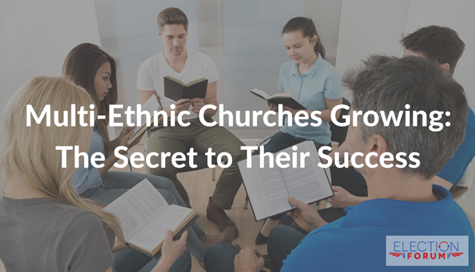 Multi-Ethnic Churches Growing: The Secret to Their Success