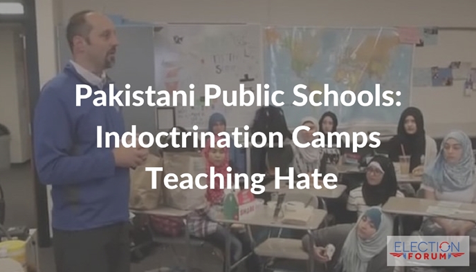 Pakistani Public Schools: Indoctrination Camps Teaching Hate