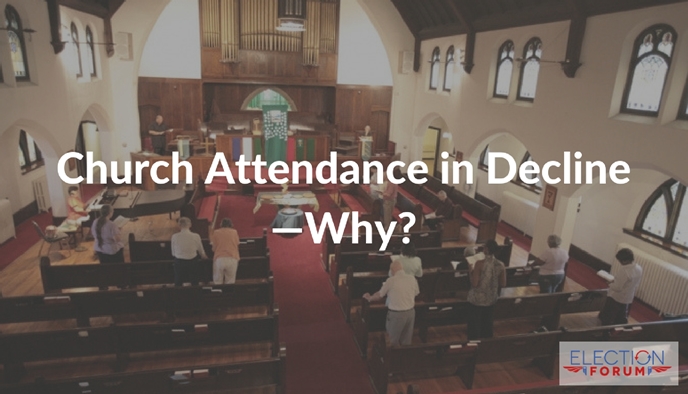 Church Attendance in Decline—Why?