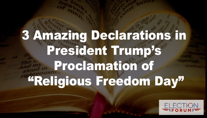 President Trump’s Proclamation of “Religious Freedom Day”